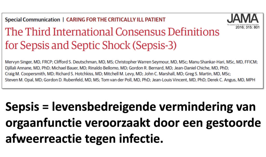 Definitie sepsis, presentatie prof Tom van der Poll - SEPSIS EN DAARNA Definitie sepsis, presentatie prof Tom van der Poll - SEPSIS EN DAARNA